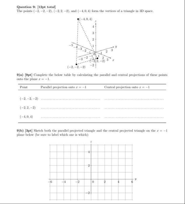 Solved Question 9: [12pt total]The points | Chegg.com
