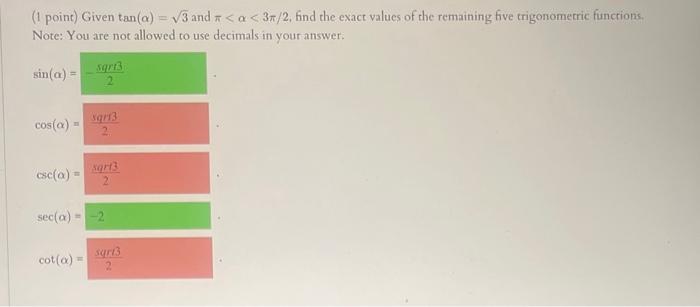 Solved (1 point) Determine the exact values of the following | Chegg.com