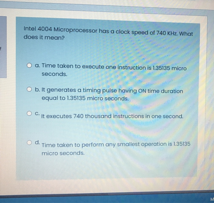 Solved Intel 4004 Microprocessor has a clock speed of 740 | Chegg.com