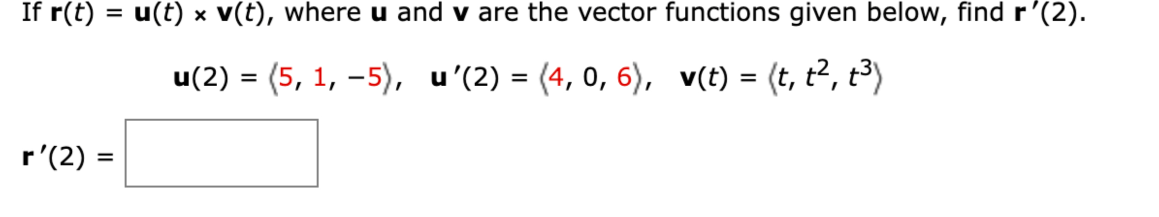 Solved If r(t)=u(t)×v(t), ﻿where u ﻿and v ﻿are the vector | Chegg.com