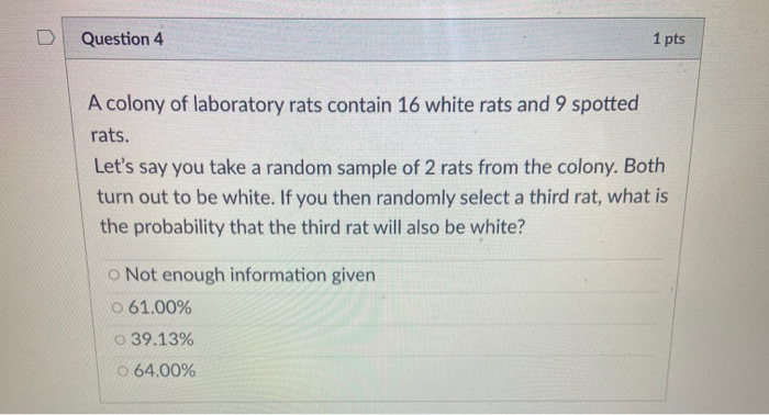 Solved Question 2 1 pts A colony of laboratory rats contain | Chegg.com