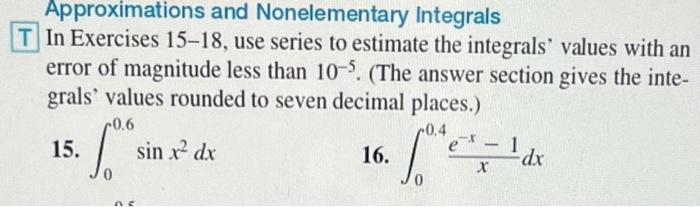 Solved Approximations and Nonelementary Integrals In | Chegg.com