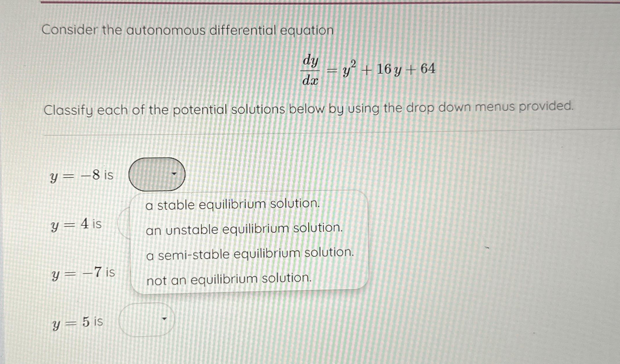 Solved Consider the autonomous differential | Chegg.com