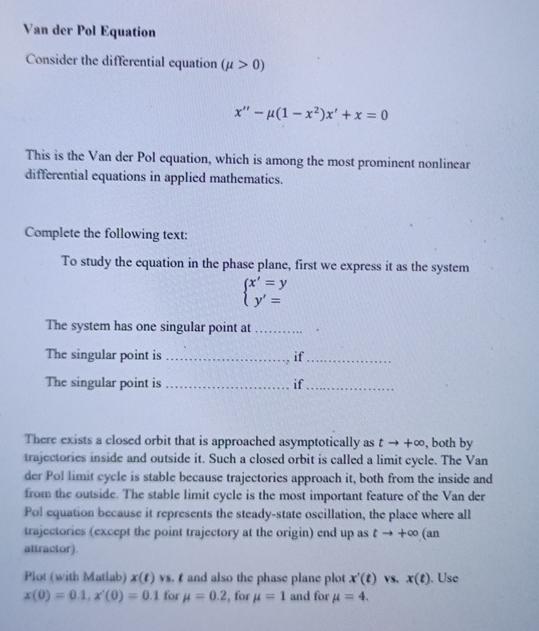 Solved Van der Pol EquationConsider the differential | Chegg.com