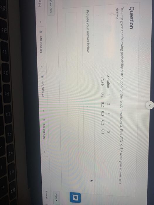 Solved Question You are given the following probability | Chegg.com