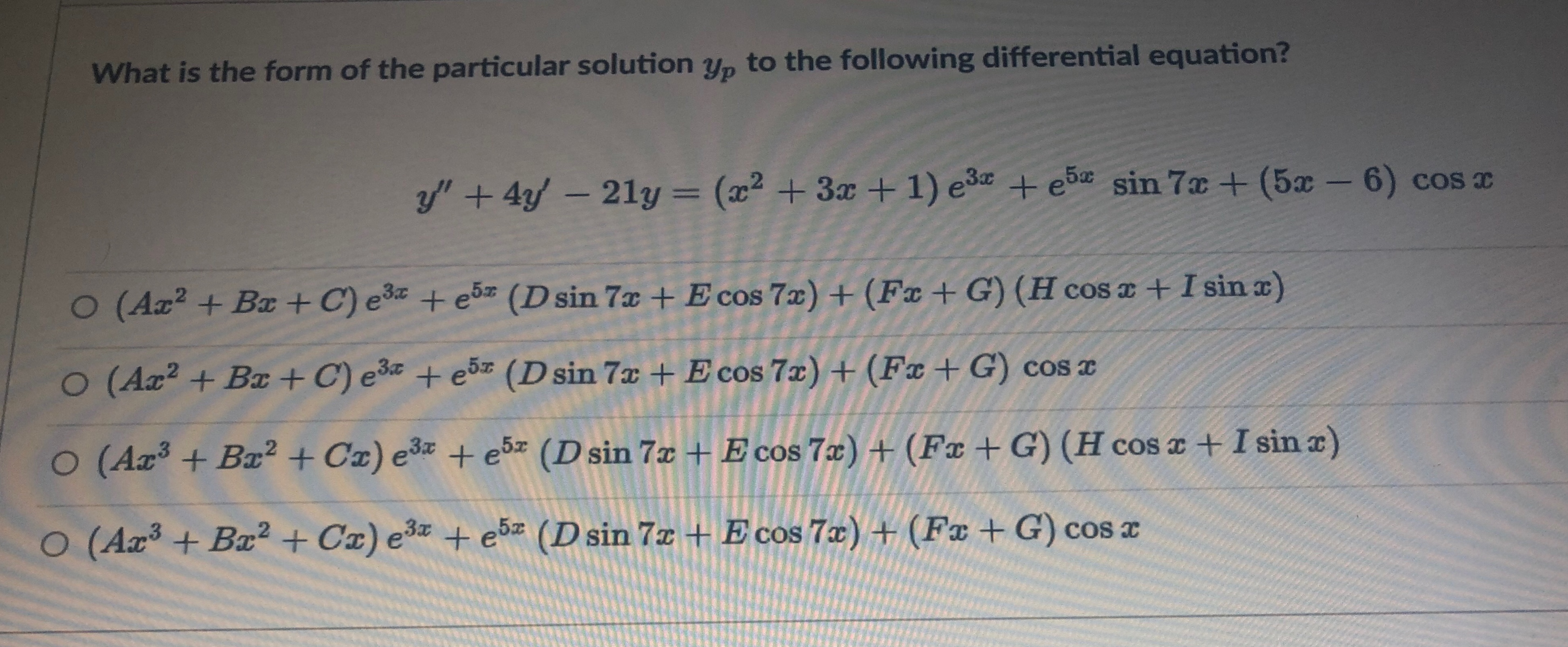 Solved What is the form of the particular solution yp ﻿to | Chegg.com