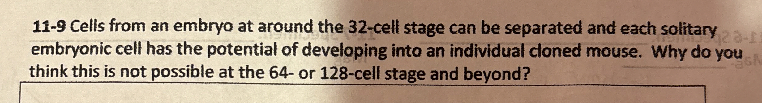 Solved 11-9 ﻿Cells from an embryo at around the 32 -cell | Chegg.com