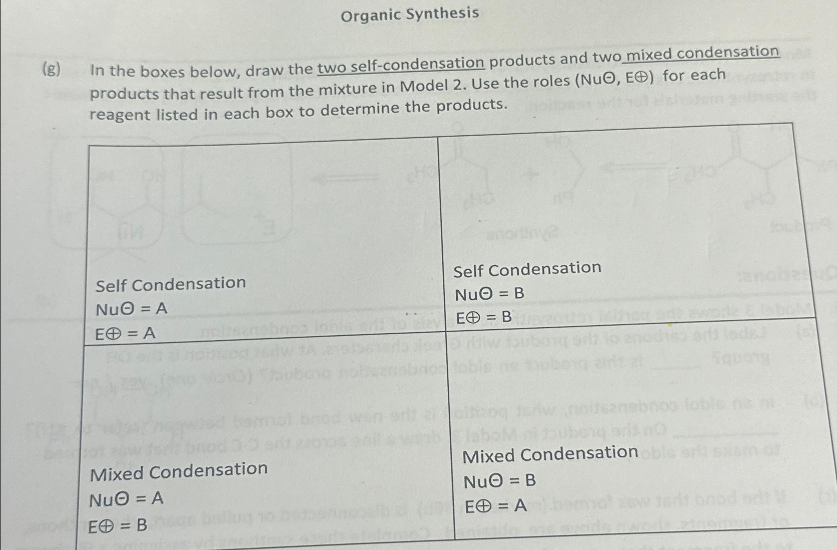 Solved Organic Synthesis(g) ﻿In the boxes below, draw the | Chegg.com