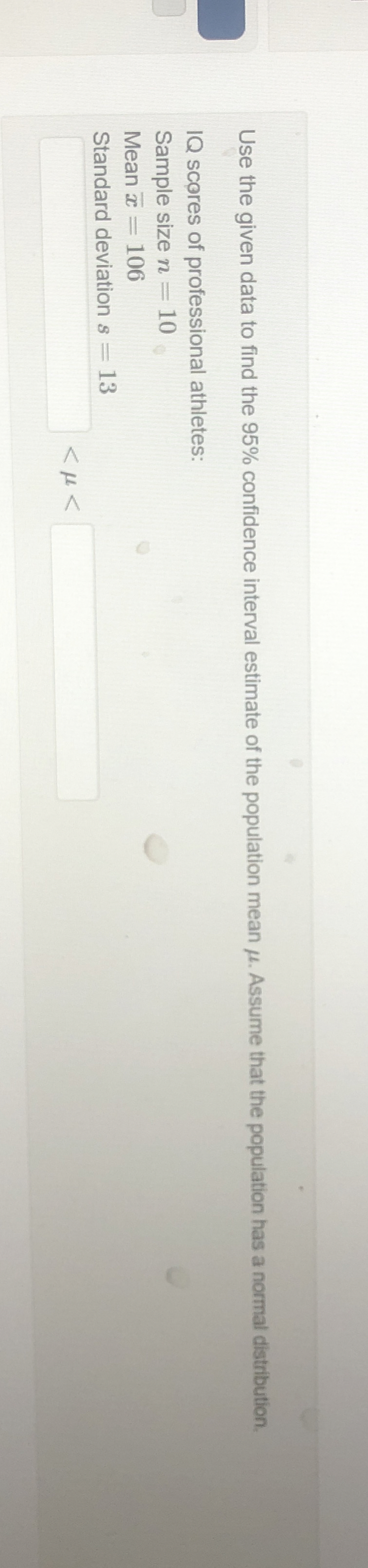 Solved Use the given data to find the 95% ﻿confidence | Chegg.com