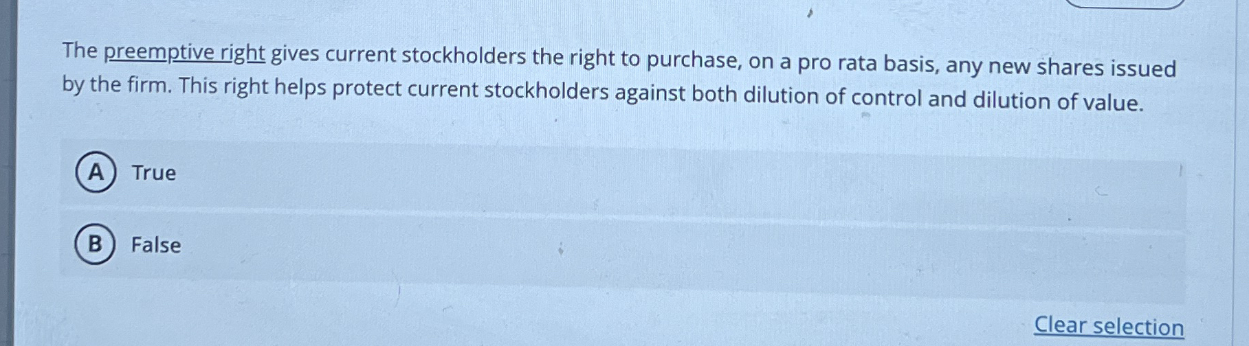 Solved The Preemptive Right Gives Current Stockholders The