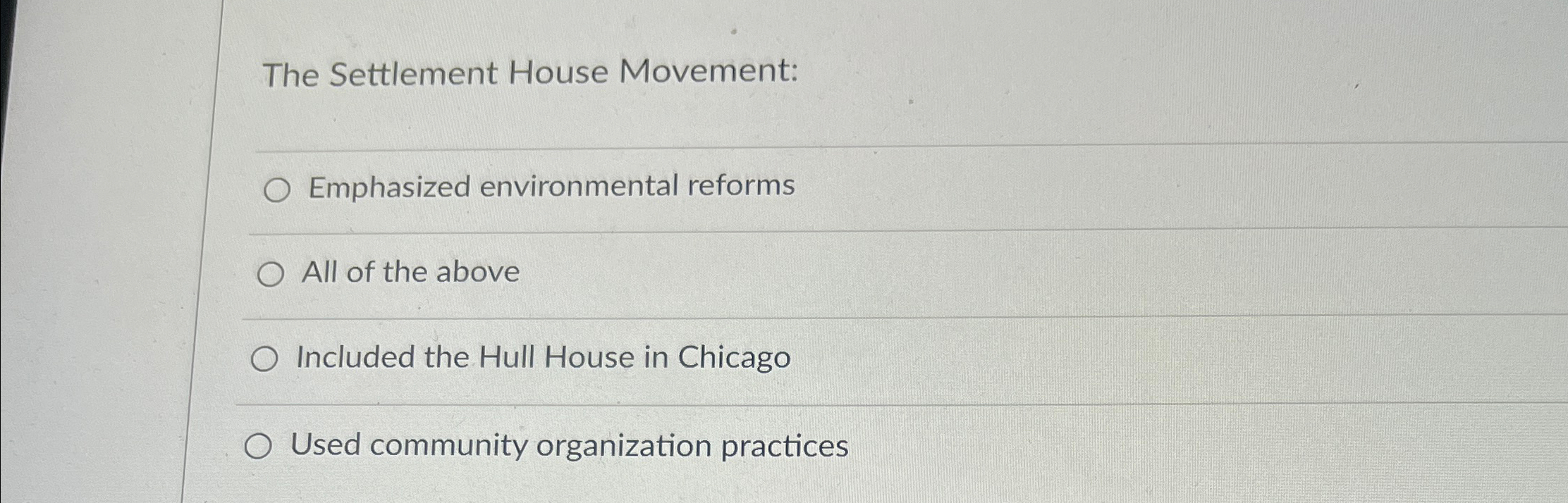 Solved The Settlement House Movement:Emphasized | Chegg.com