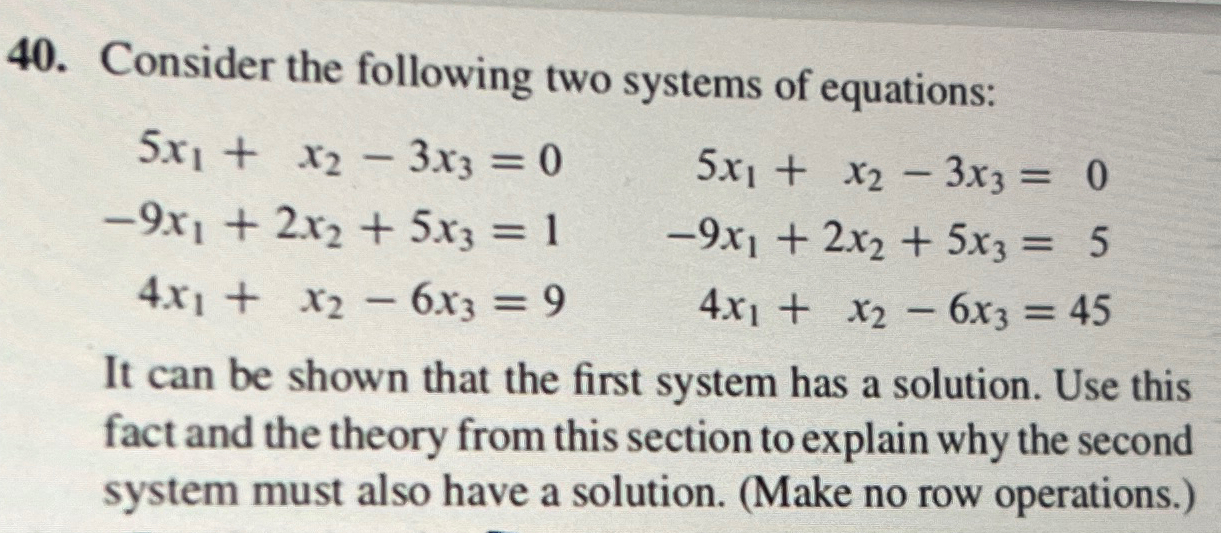 Solved Consider the following two systems of | Chegg.com