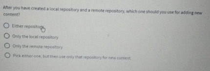 Solved After you have created a local repository and a | Chegg.com