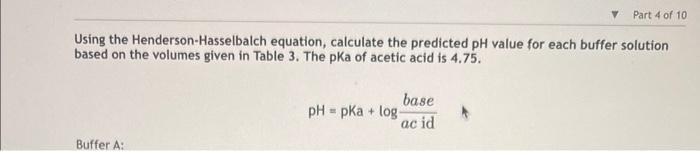 Using the Henderson-Hasselbalch equation, calculate | Chegg.com