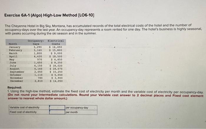 Solved Exercise 6A-1 (Algo) High-Low Method [LO6-10] The | Chegg.com
