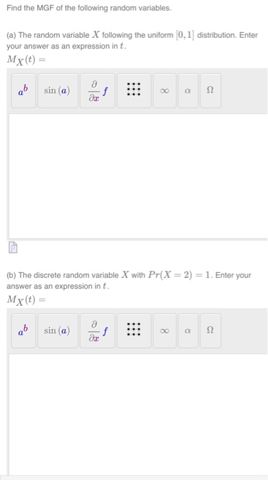 Solved Find the MGF of the following random variables. 0,1 | Chegg.com