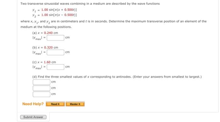 Solved Two transverse sinusoidal waves combining in a medium | Chegg.com