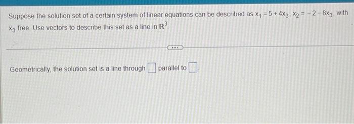 Solved Suppose the solution set of a certain system of | Chegg.com