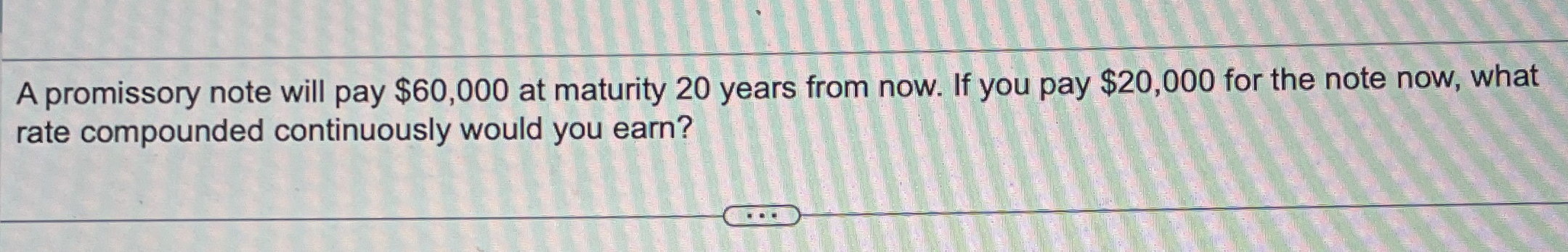 Solved A promissory note will pay $60,000 ﻿at maturity 20 | Chegg.com