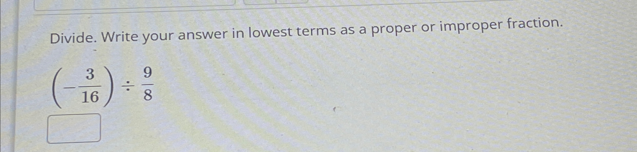 Solved Divide. Write your answer in lowest terms as a proper | Chegg.com