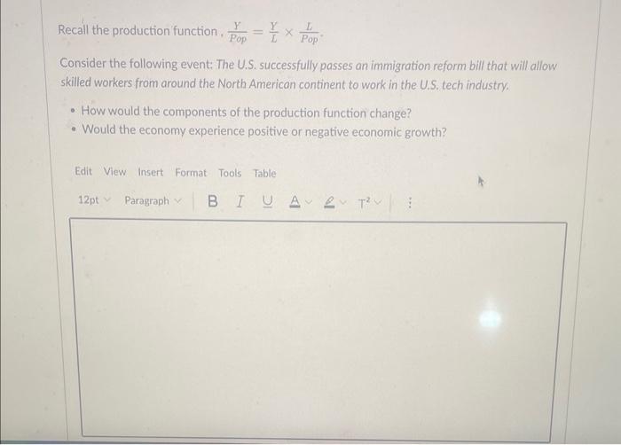 Solved Recall the production function, Pop Y=LY× Pop L. | Chegg.com