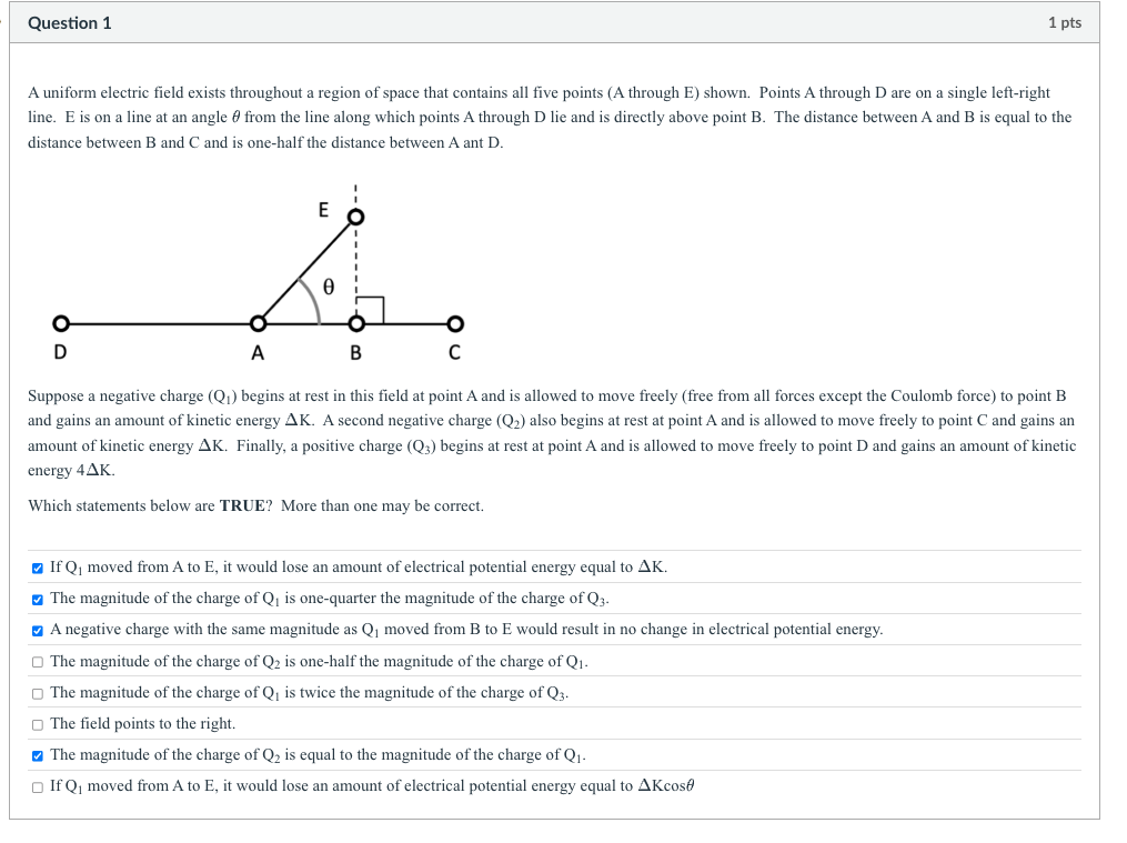 Solved Question 1A uniform electric field exists throughout | Chegg.com