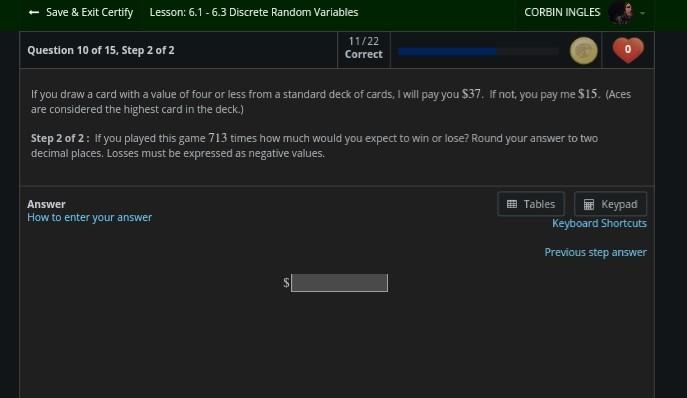 Solved Save & Exit Certify Lesson: 6.1-6.3 Discrete Random | Chegg.com