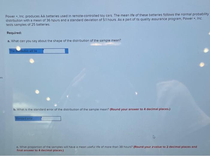 Solved Power + Inc. produces AA batteries used in | Chegg.com