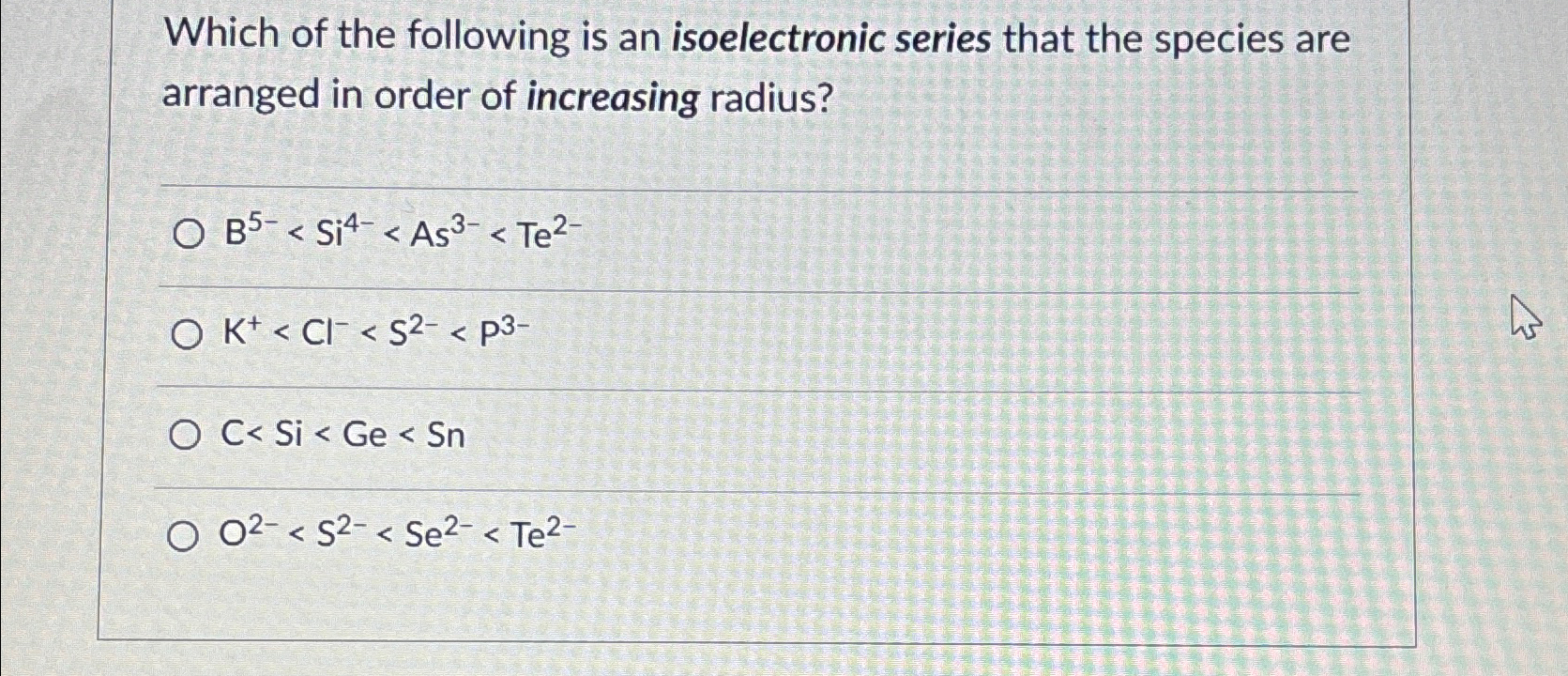 Solved Which of the following is an isoelectronic series | Chegg.com