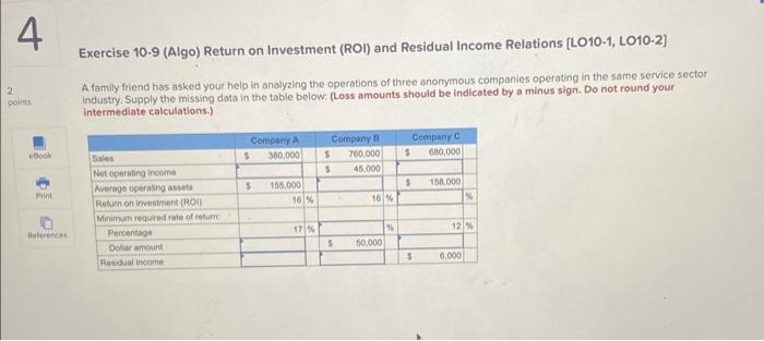 Exercise 10-9 (Algo) Return on Investment (ROI) and | Chegg.com