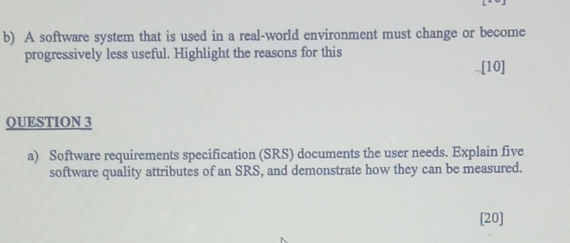 Solved b) ﻿A software system that is used in a real-world | Chegg.com