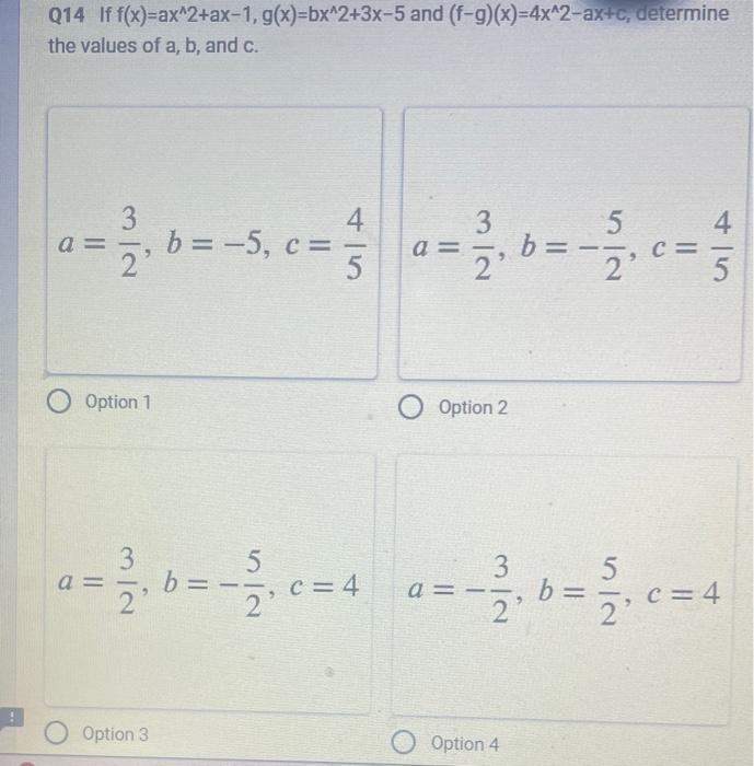 Solved Q14 If f(x)=ax∧2+ax−1,g(x)=bx∧2+3x−5 and | Chegg.com