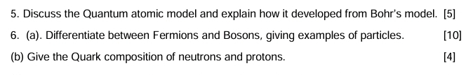 Solved (a). ﻿Differentiate between Fermions and Bosons, | Chegg.com