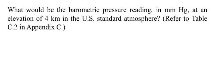 Solved What would be the barometric pressure reading, in | Chegg.com