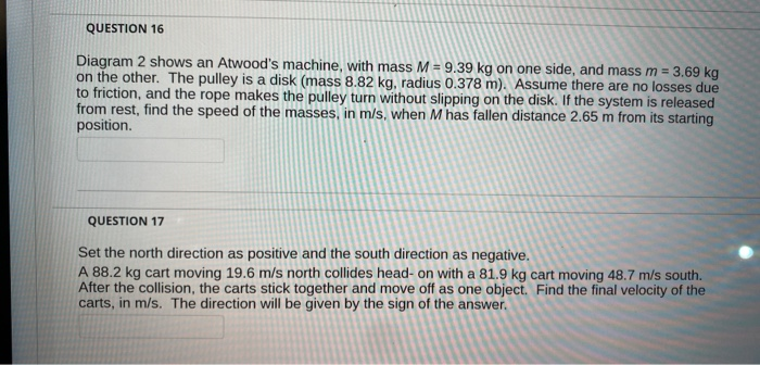 A Simple Atwood's Machine Is Shown In The Diagram Above Solv