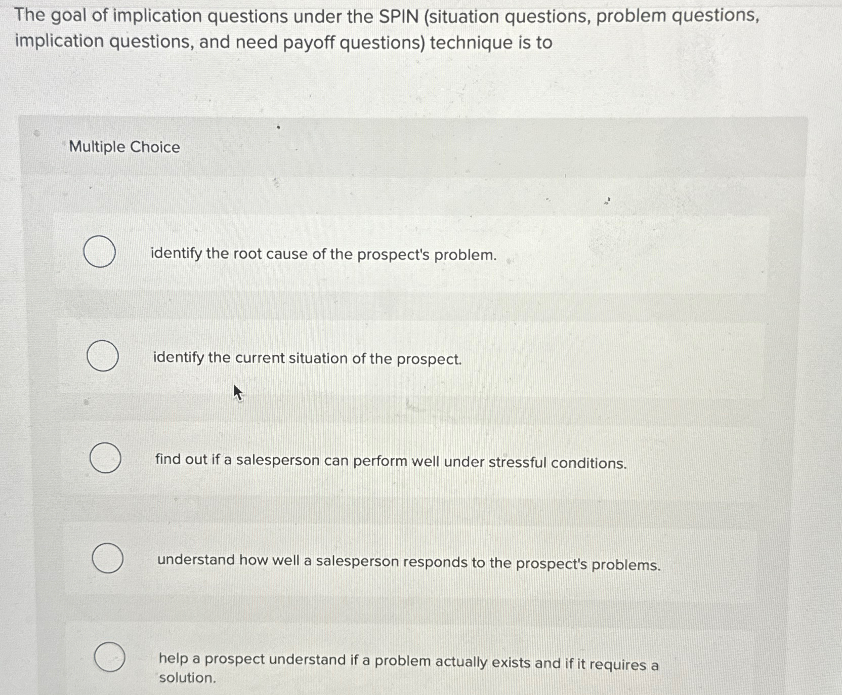 Solved The goal of implication questions under the SPIN | Chegg.com
