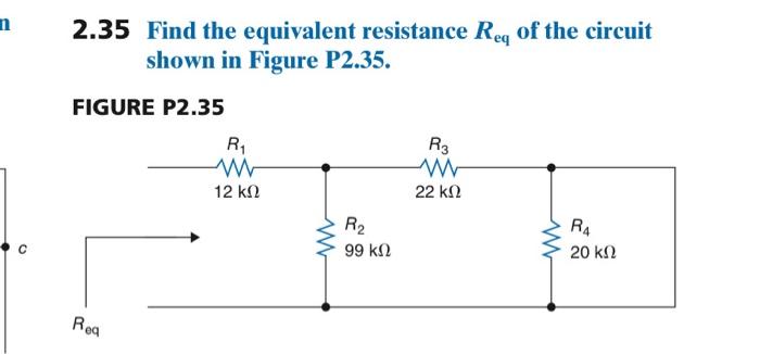 Solved 2.33 Find the equivalent resistance Req of the | Chegg.com