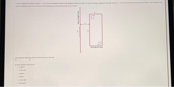 Solved A long, straight wire carries a current I1=10.1 A and | Chegg.com