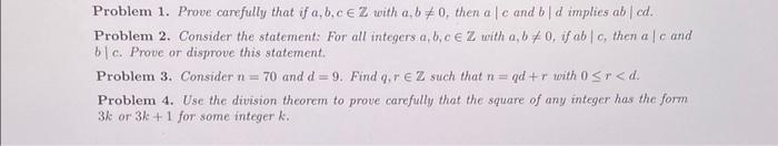 Solved Problem 1. Prove carefully that if a, b, c € Z with | Chegg.com