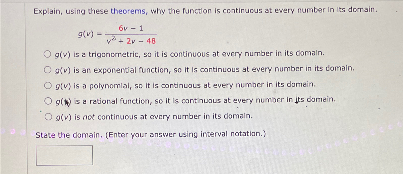Solved Explain, using these theorems, why the function is | Chegg.com