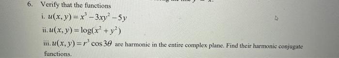 Solved 6. Verify that the functions i. u(x,y)=x3−3xy2−5y ii. | Chegg.com