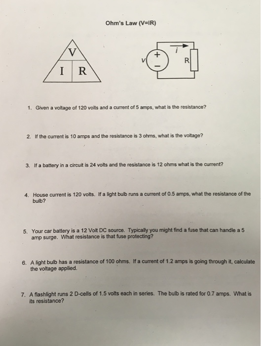 Solved Ohm's Law (V=IR) 1 R 1. Given a voltage of 120 volts | Chegg.com
