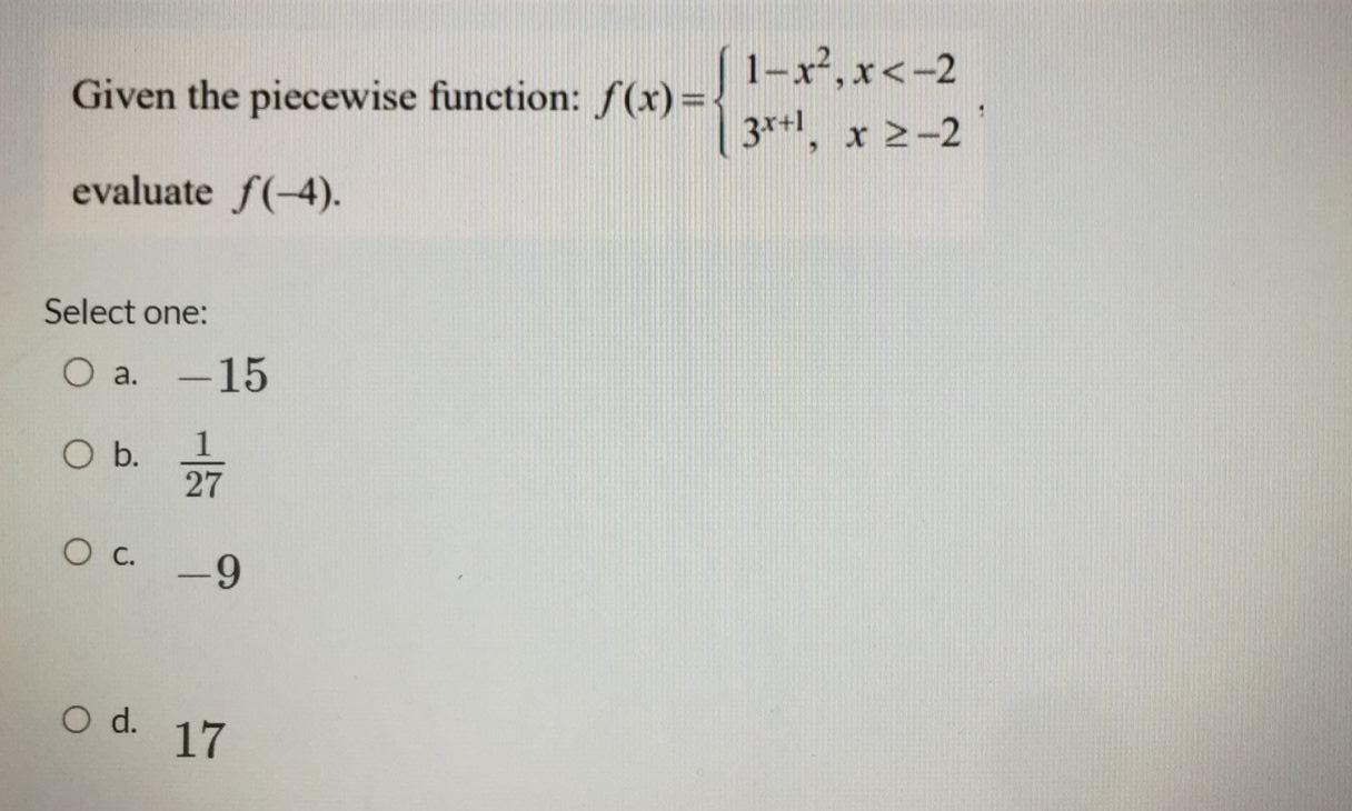 Solved Given the piecewise function: | Chegg.com