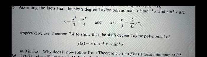 Assuming the facts that the sixth degree Taylor | Chegg.com