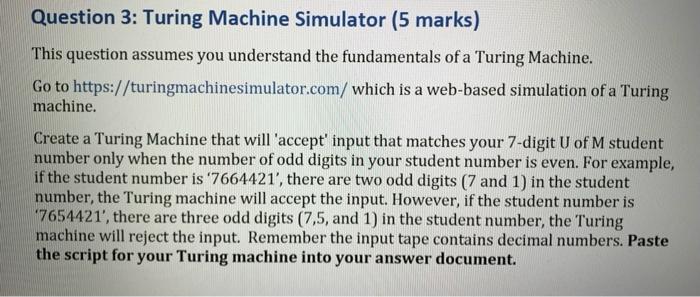 Solved Question 3: Turing Machine Simulator (5 marks) This | Chegg.com