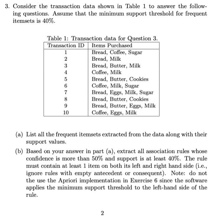 3. Consider the transaction data shown in Table 1 to | Chegg.com