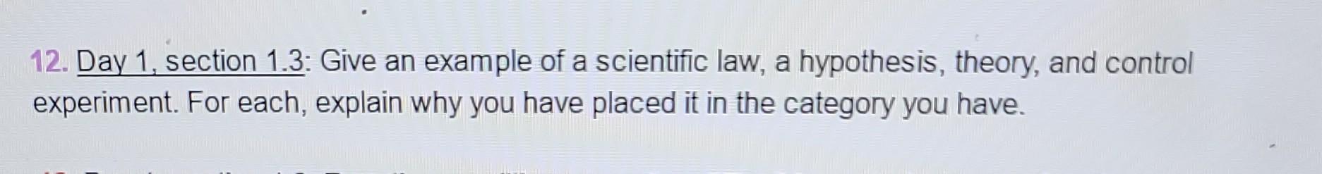 Solved 12. Day 1, section 1.3: Give an example of a | Chegg.com
