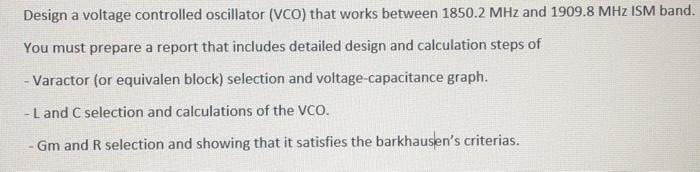 Solved Design a voltage controlled oscillator (VCO) that | Chegg.com
