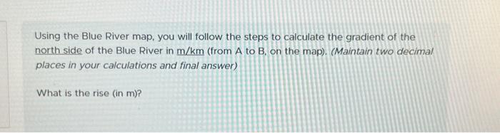 Solved Based on this Map below.What is the answer for this 5 | Chegg.com