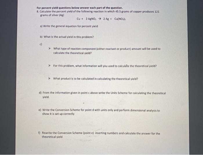 Solved For percent yield questions below answer each part of | Chegg.com